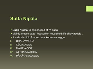 Philosophical thought in sutta nipāta | PPT