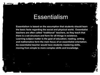 Philosophies of education | PPT