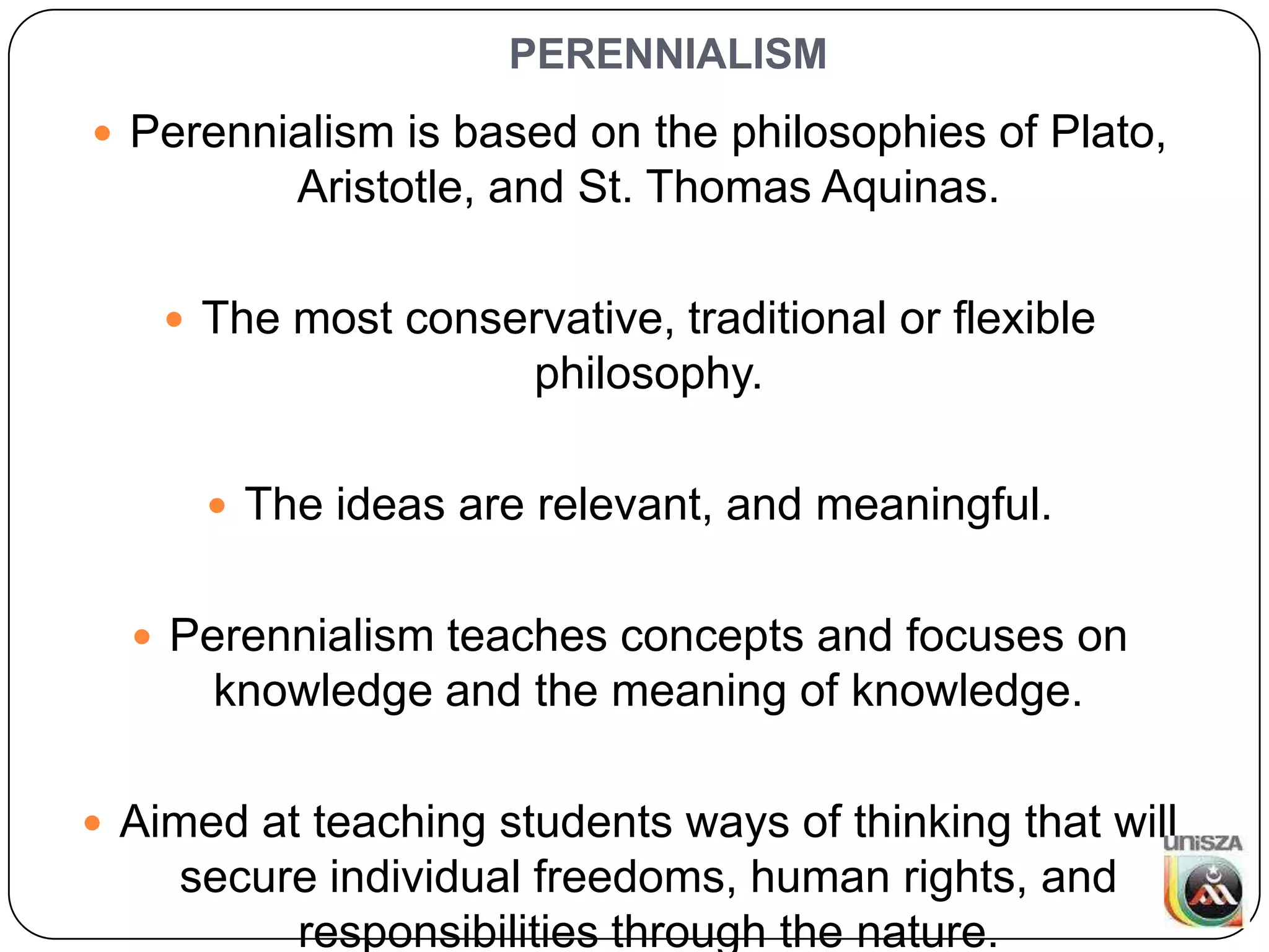 Perennialism Philosophies of education | PPTX