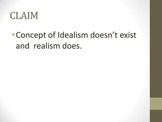 Idealism vs Realism | PPTX