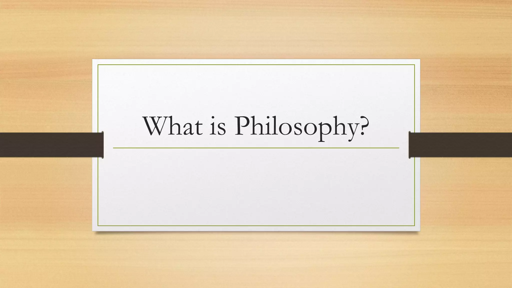 Philosophy | PPT
