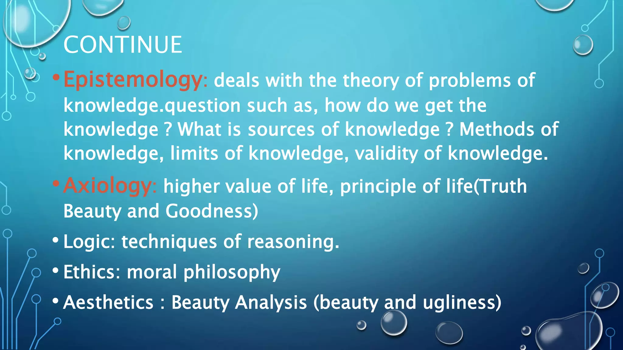 Philosophy & It's branches | PPTX