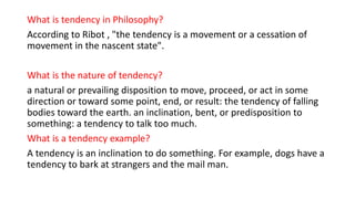 PHILOSOPHY. Introducing tendency and the empiricist theory / sensualist ...