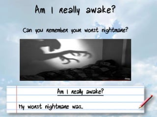 Philosophy - Lesson 4 - Are We Awake? | PPTX