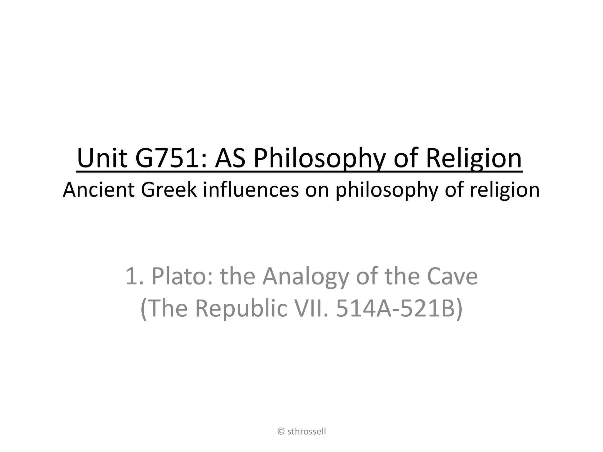 Ancient Greek influences on philosophy of religion - AS OCR Philosophy ...