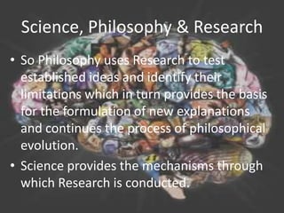 Philosophy and scientific method- GROUP 2 | PPTX