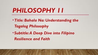 philosophy bahalana This article tries to clarify the various senses of ...