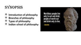 An Introduction to philosophy by Dinesh Singh.pptx