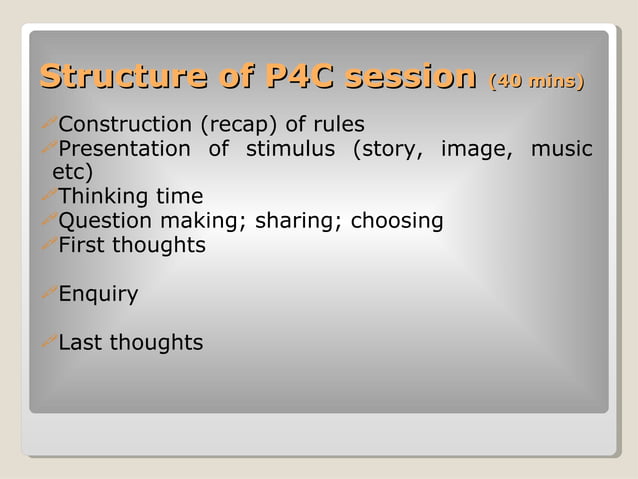 Philosophy for children (p4c) | PPT | Primary Education | Education