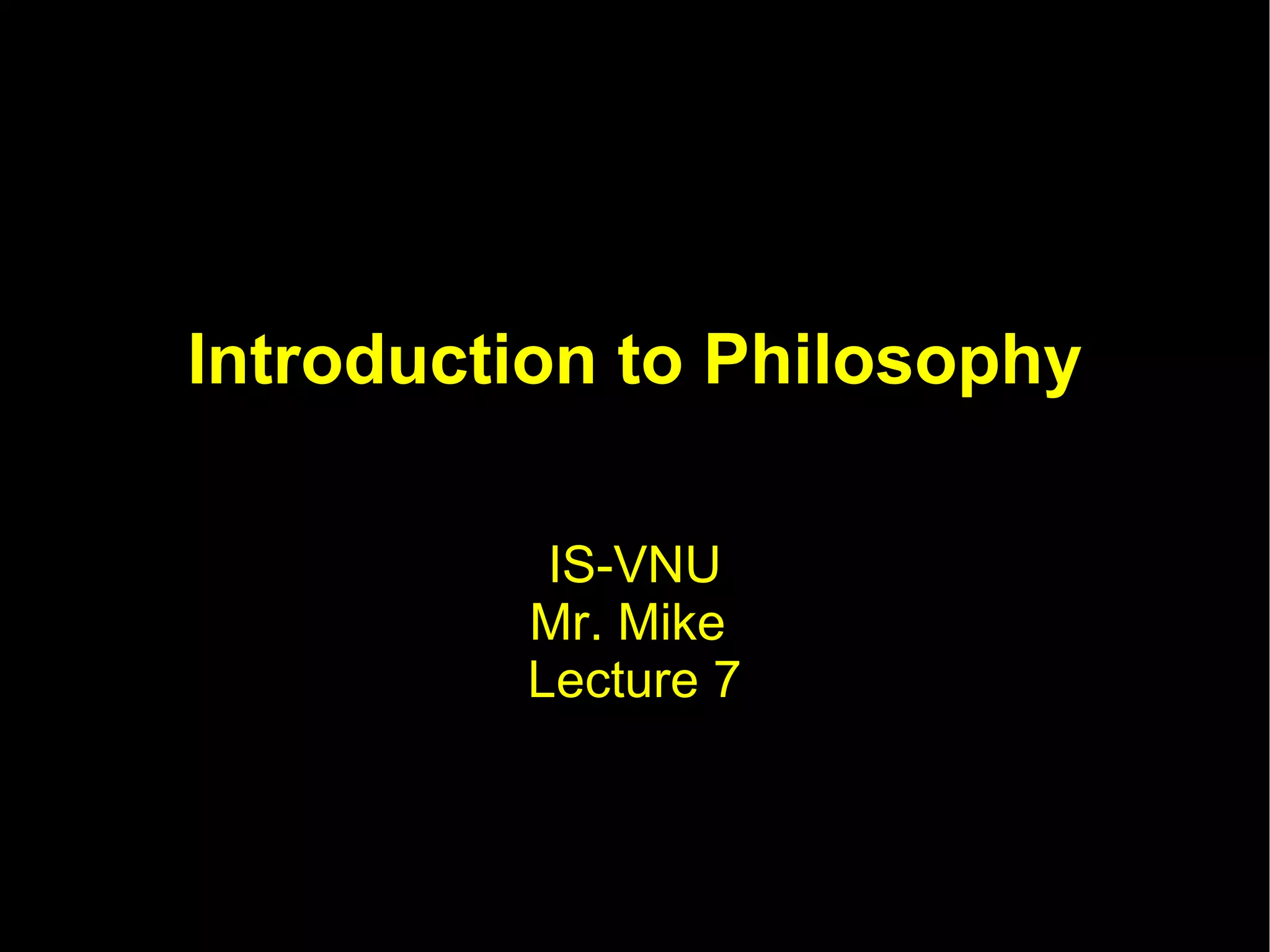 Philosophy lecture 07 | PPT