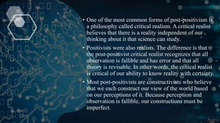 Logical positivism and Post-positivism | PPTX