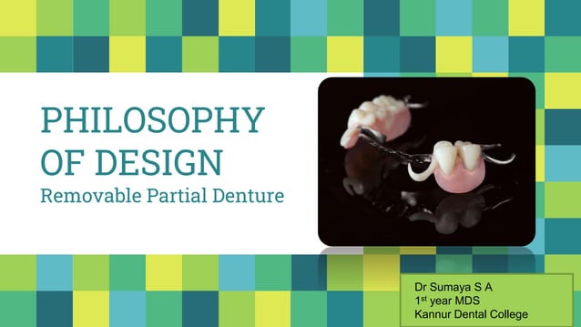 Philosophy of RPD design | PPTX | Dental Health | Diseases and Conditions
