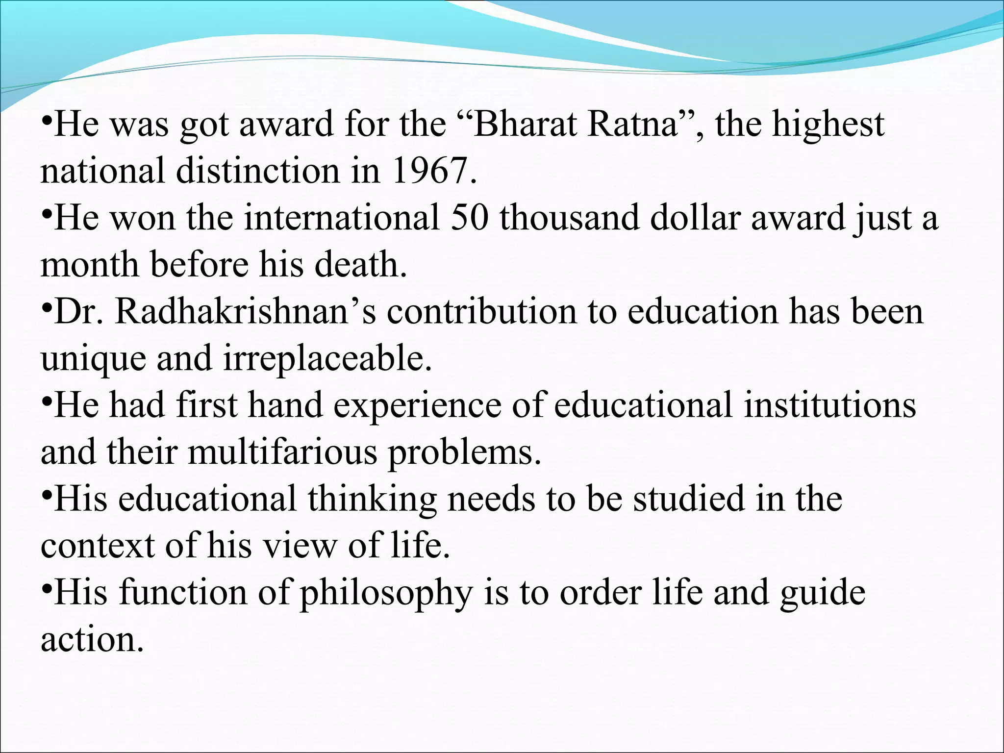 Philosophy of dr. radhakrishanan | PPT