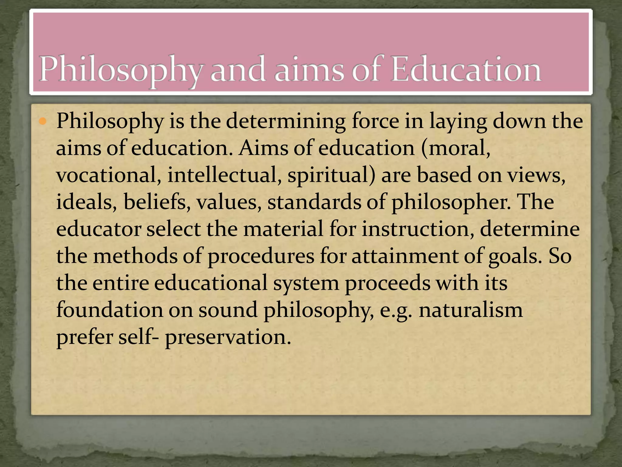 Philosophy of education | PPTX