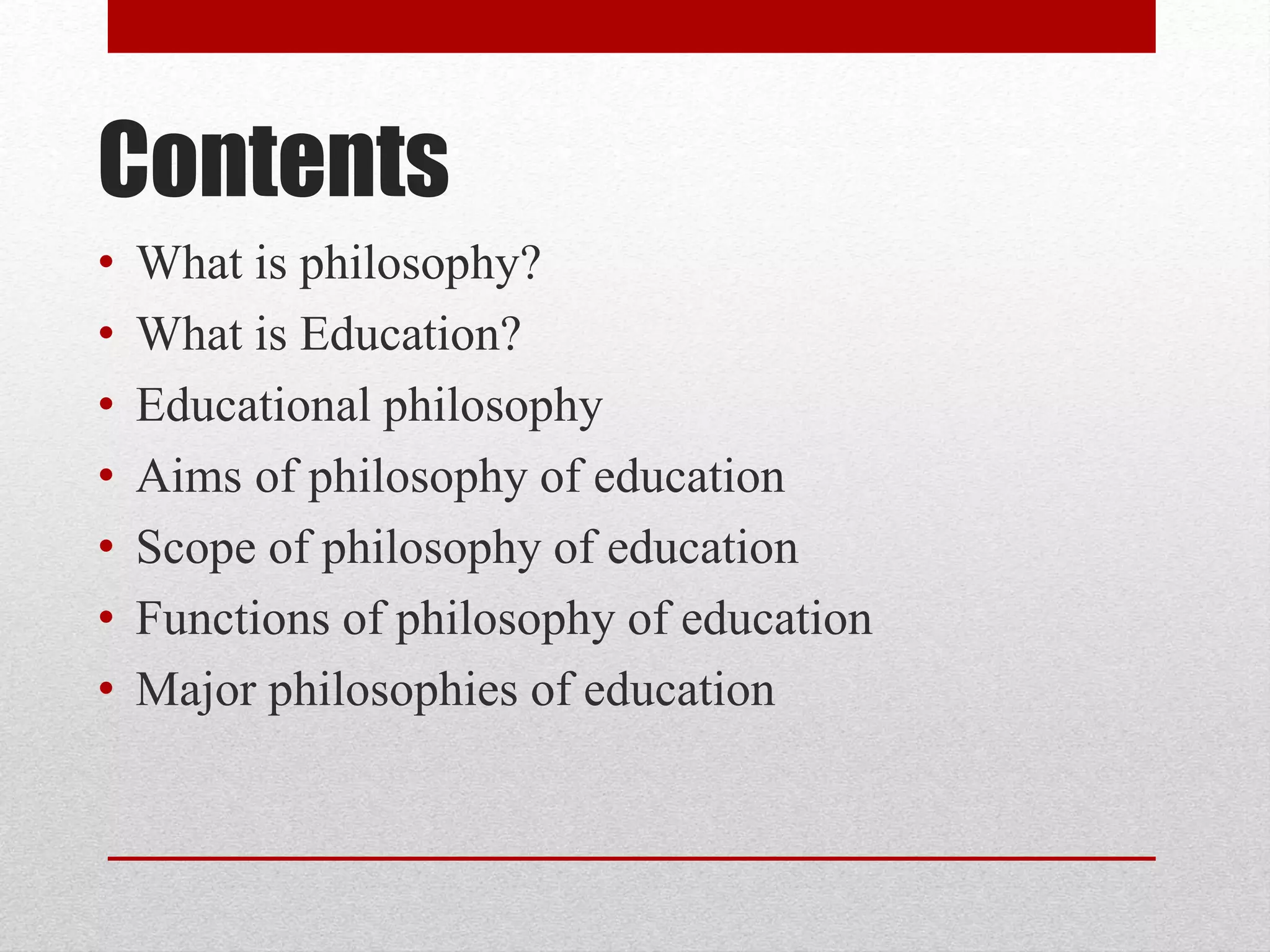 Philosophy of education | PPTX
