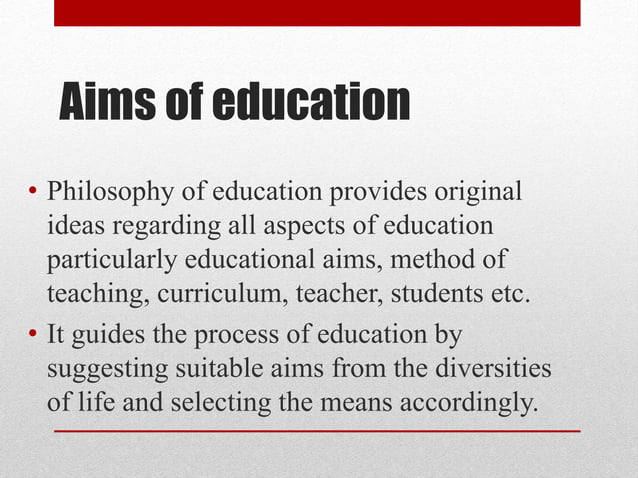 Philosophy of education | PPTX