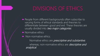 PHILOSOPHY OF ETHICS | PPTX