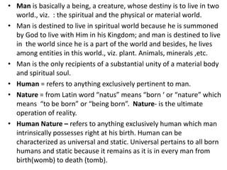 Philosophy of man ppt. part 1 | PPTX