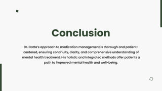 Philosophy of Medication Management- Doc Datta | PPTX