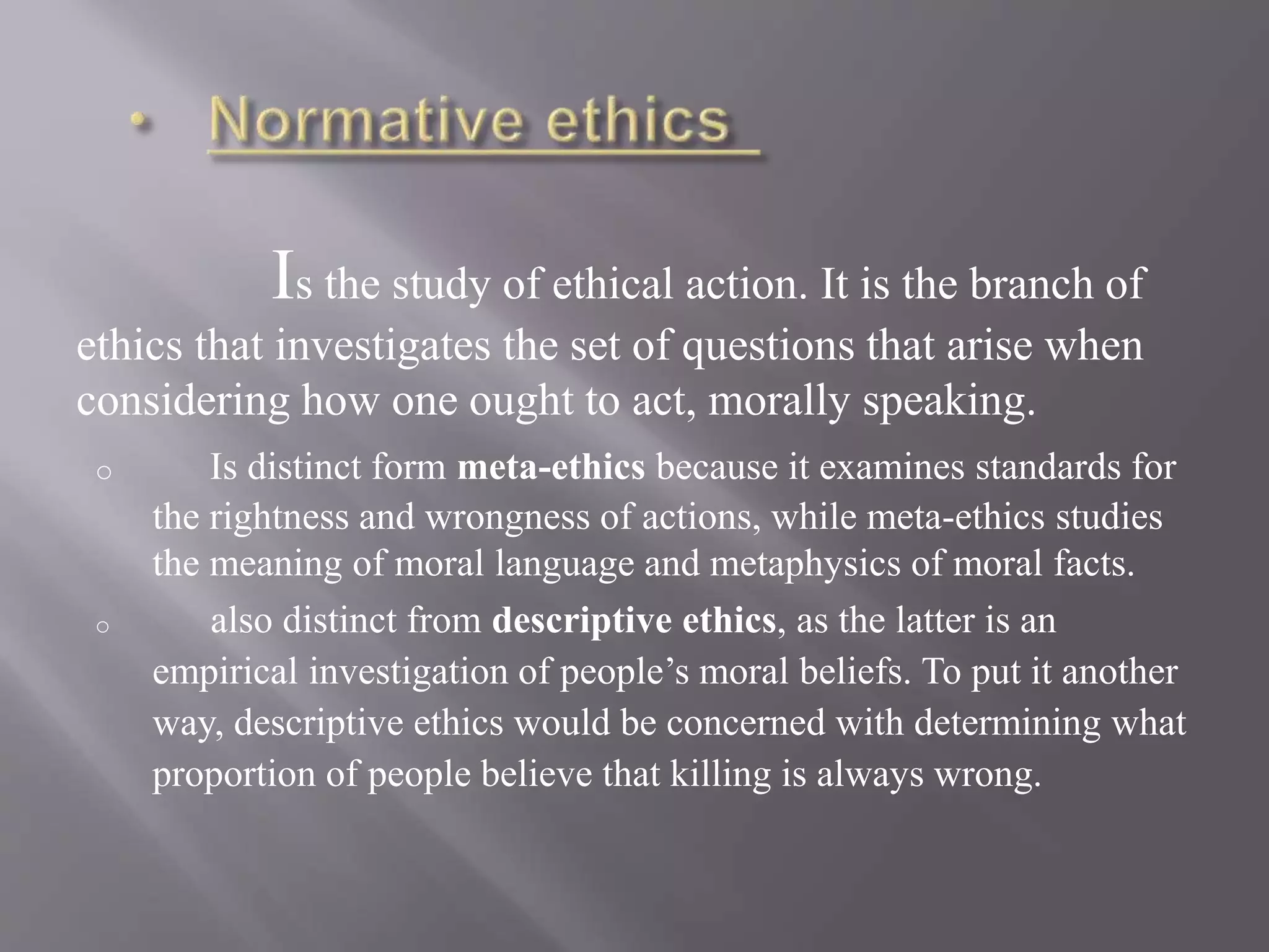 Philosophy of morality and ethics | PPTX