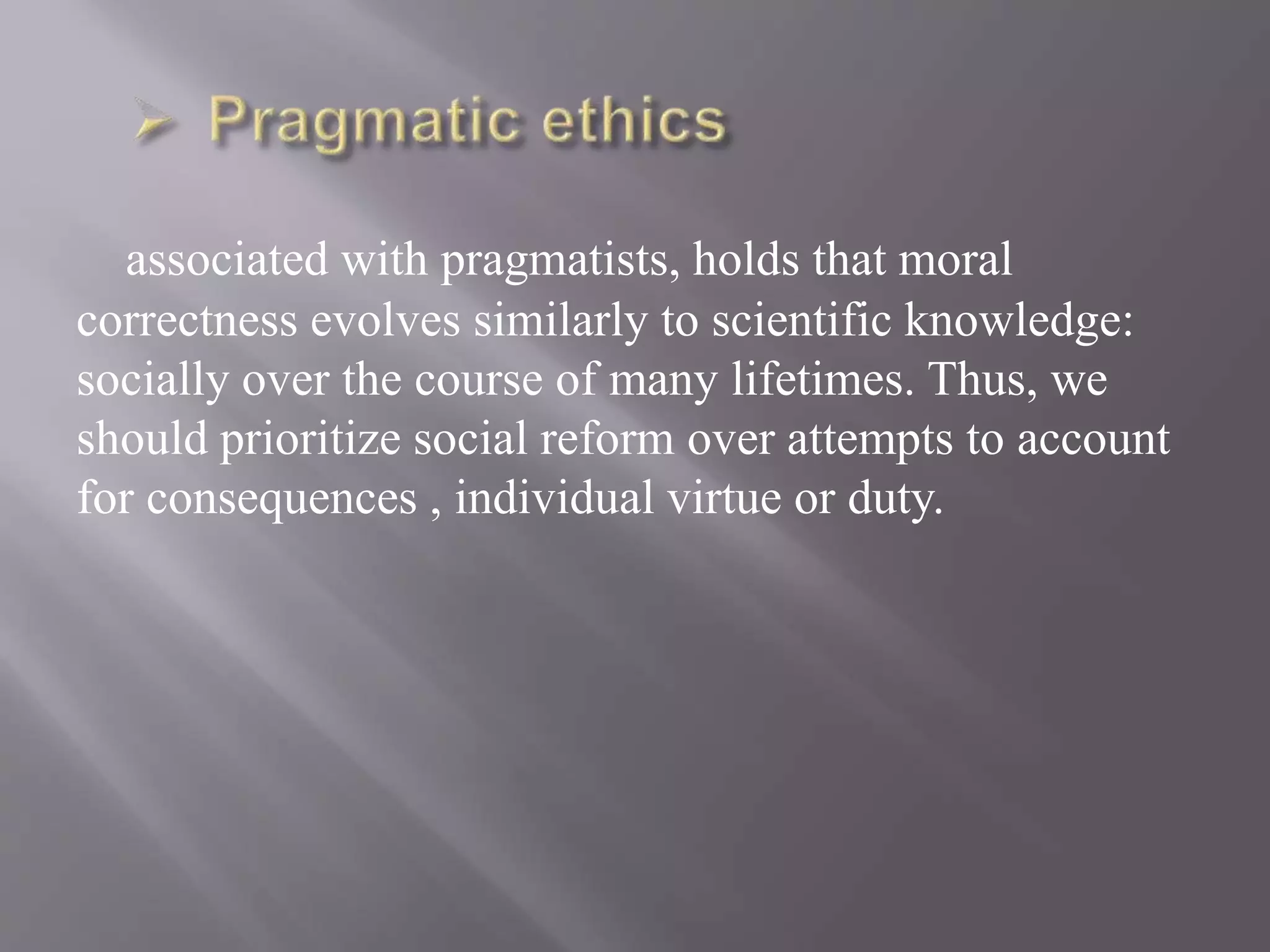 Philosophy of morality and ethics | PPTX