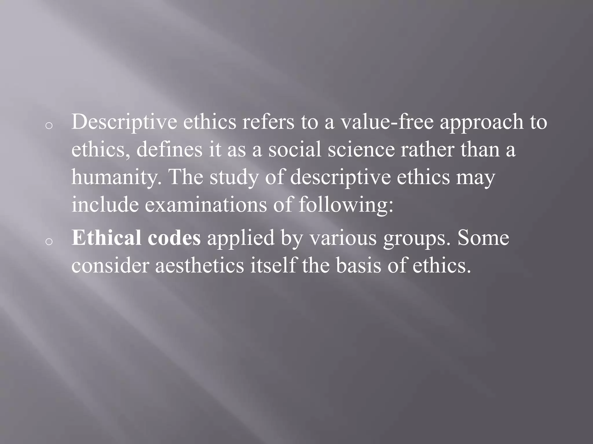 Philosophy of morality and ethics | PPTX