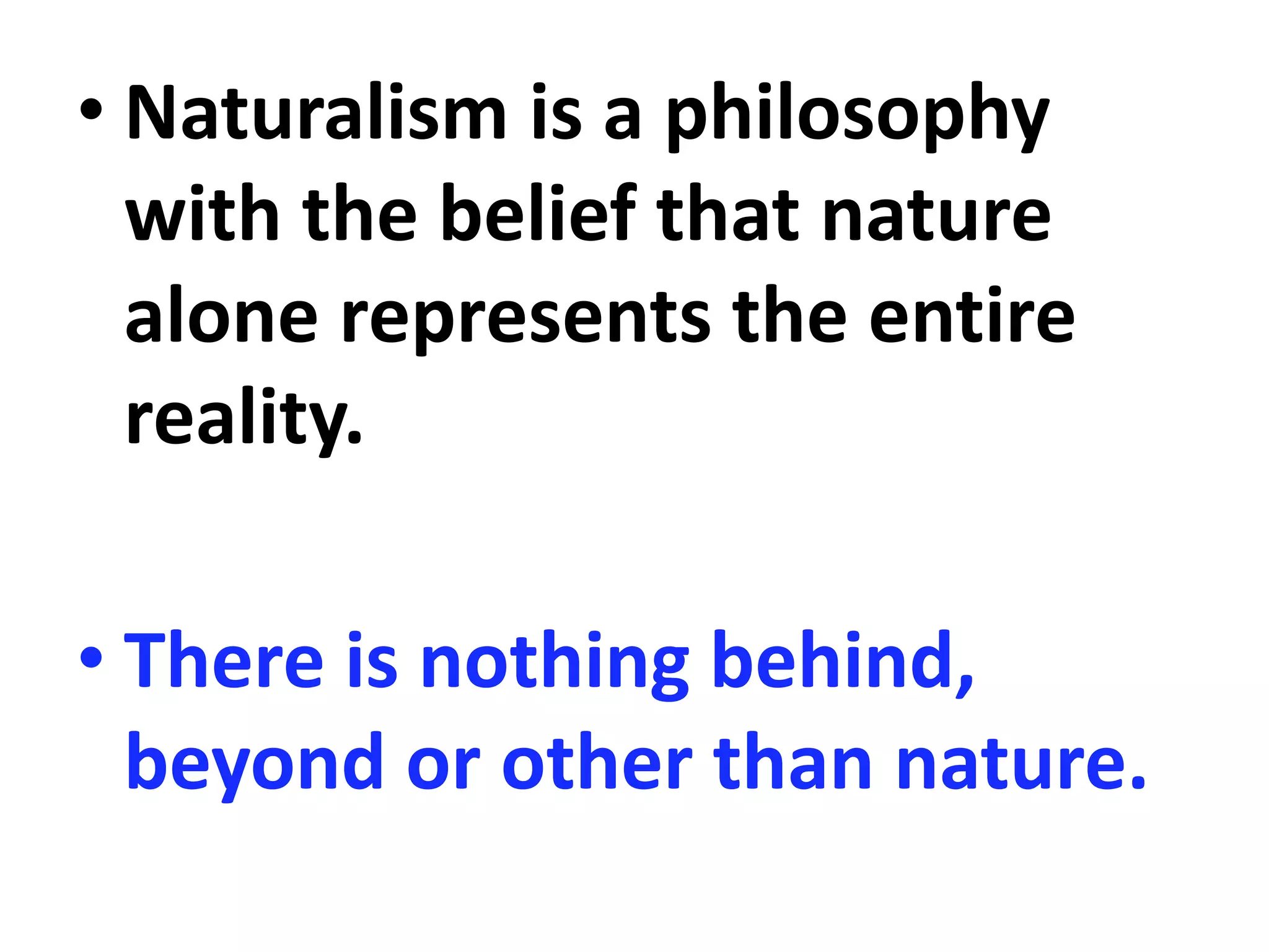 PHILOSOPHY OF NATURALISM & EDUCATION | PPTX