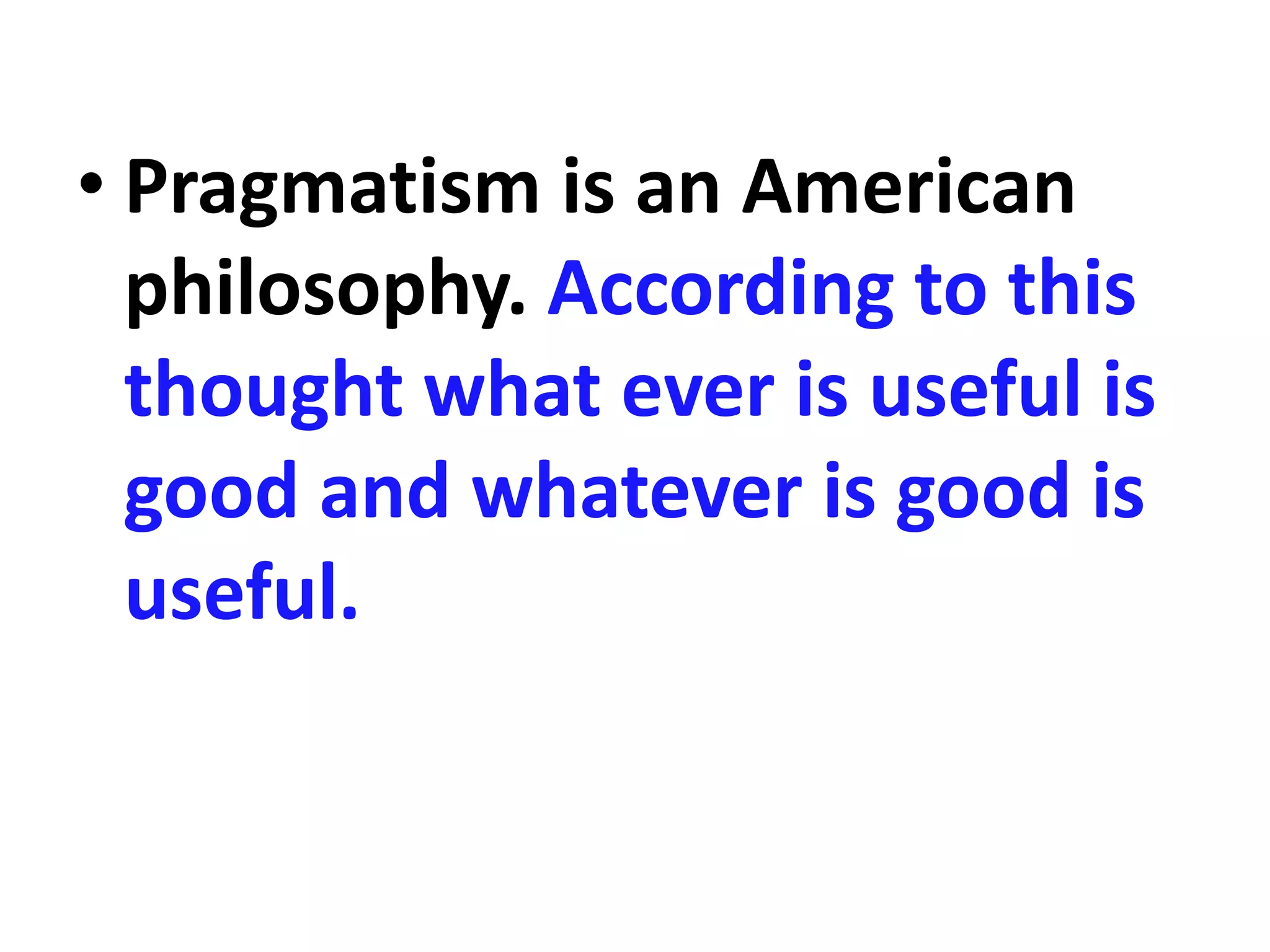 PHILOSOPHY OF PRAGMATISM & EDUCATION | PPTX