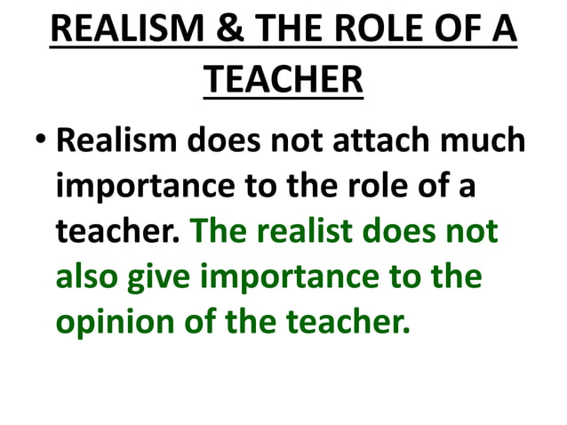 PHILOSOPHY OF REALISM & EDUCATION | PPTX