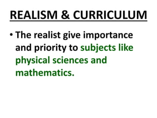 PHILOSOPHY OF REALISM & EDUCATION | PPTX