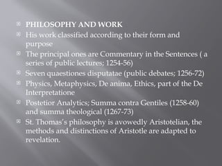 PHILOSOPHY OF SAINT THOMAS AQUINAS PPT.pptx