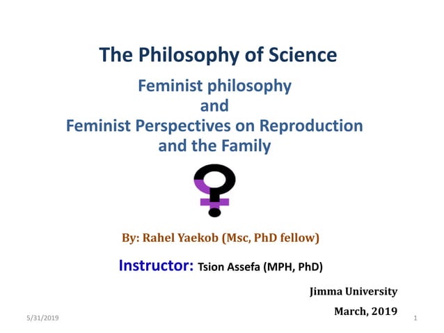 Feminism Philosophy, By Rahel Yaekob | PPTX