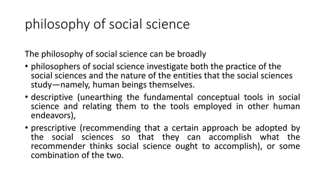 Philosophy of social science.pptx | Science