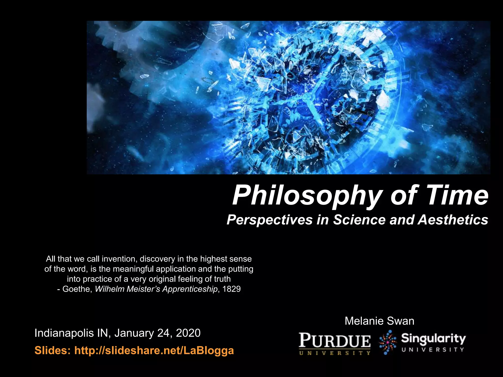 Philosophy of Time, Science, and Aesthetics | PPTX