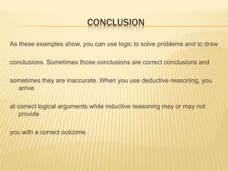 Philosophy,logic and its kind,inductive and deductive reasoning ppt | PPTX