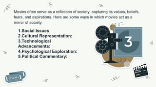 Movies as a mirror of a society, Introduction | PPTX