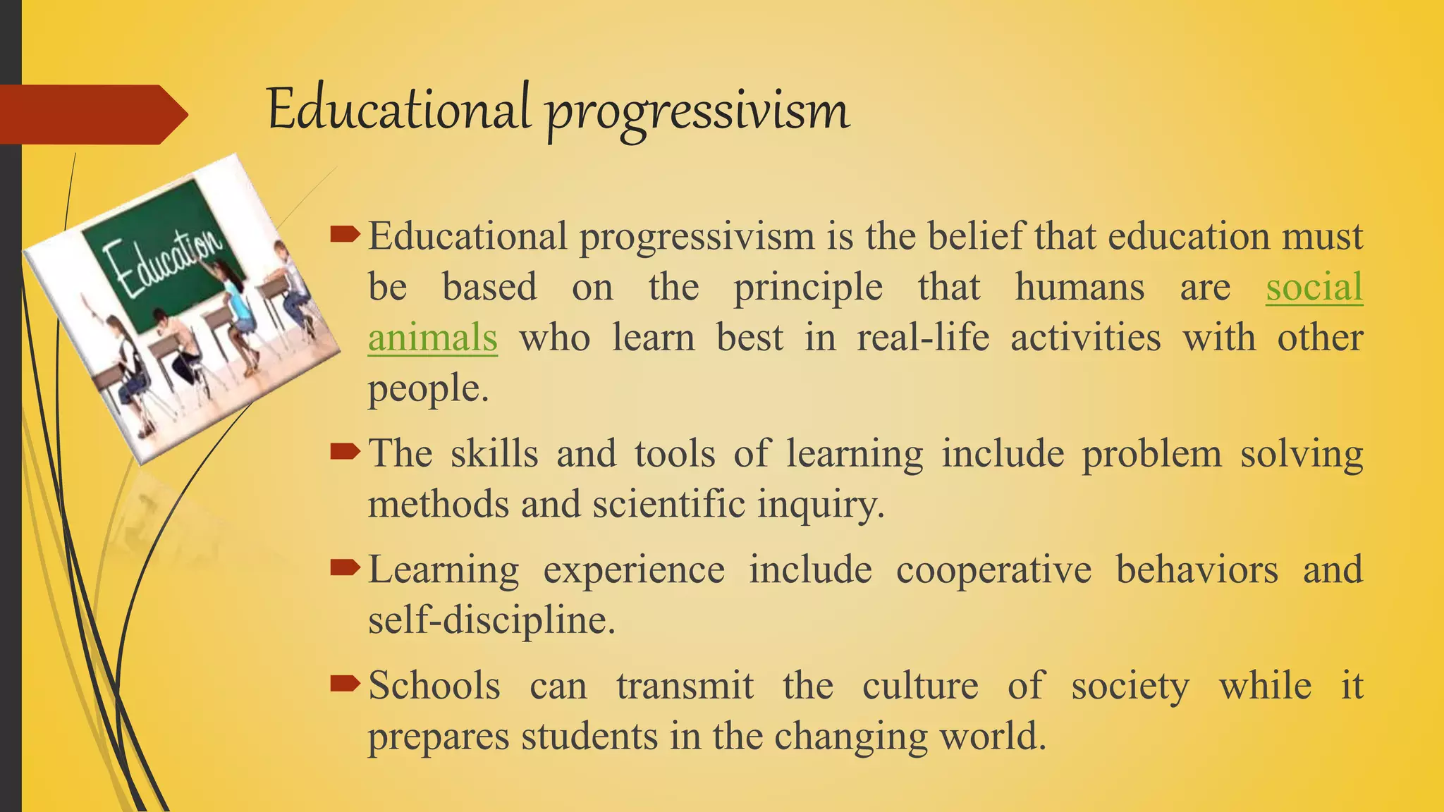 Philosophy of progressivism | PPTX