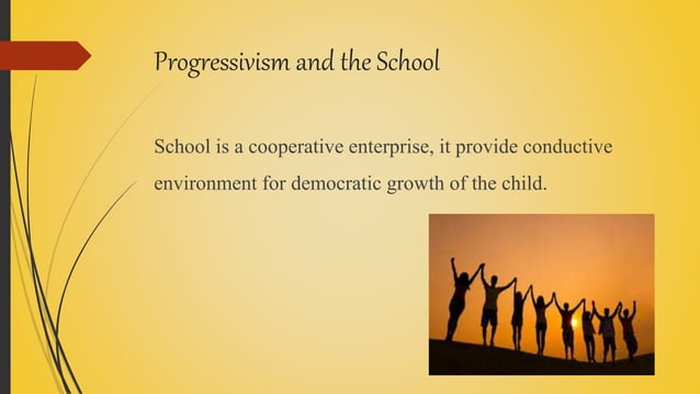 Philosophy of progressivism | PPTX