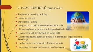 Philosophy of progressivism | PPTX