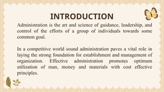 PHILOSOPHY, PURPOSE, ELEMENT, PRINCIPLES AND SCOPE OF ADMINISTRATION.pptx