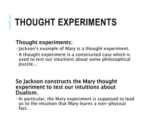 Philosphy mary the colorblind neuroscientist | PPT