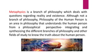 Introduction to the Philosophy of the Human Person | PPTX