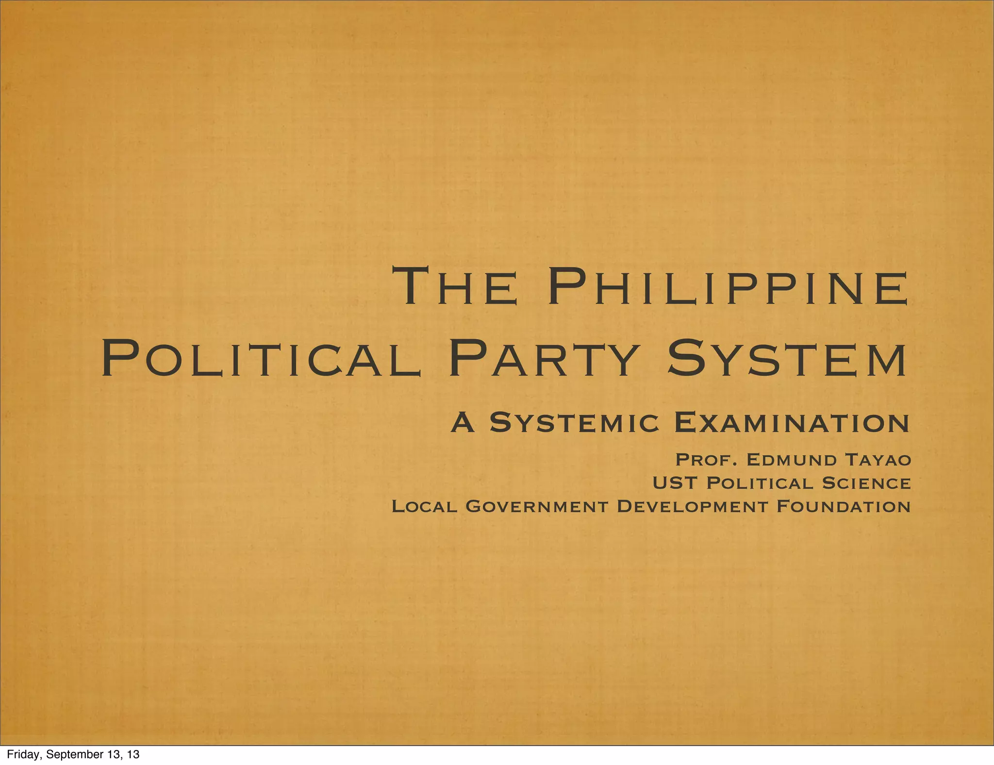 Philippine political party system: A systemic examination | PDF