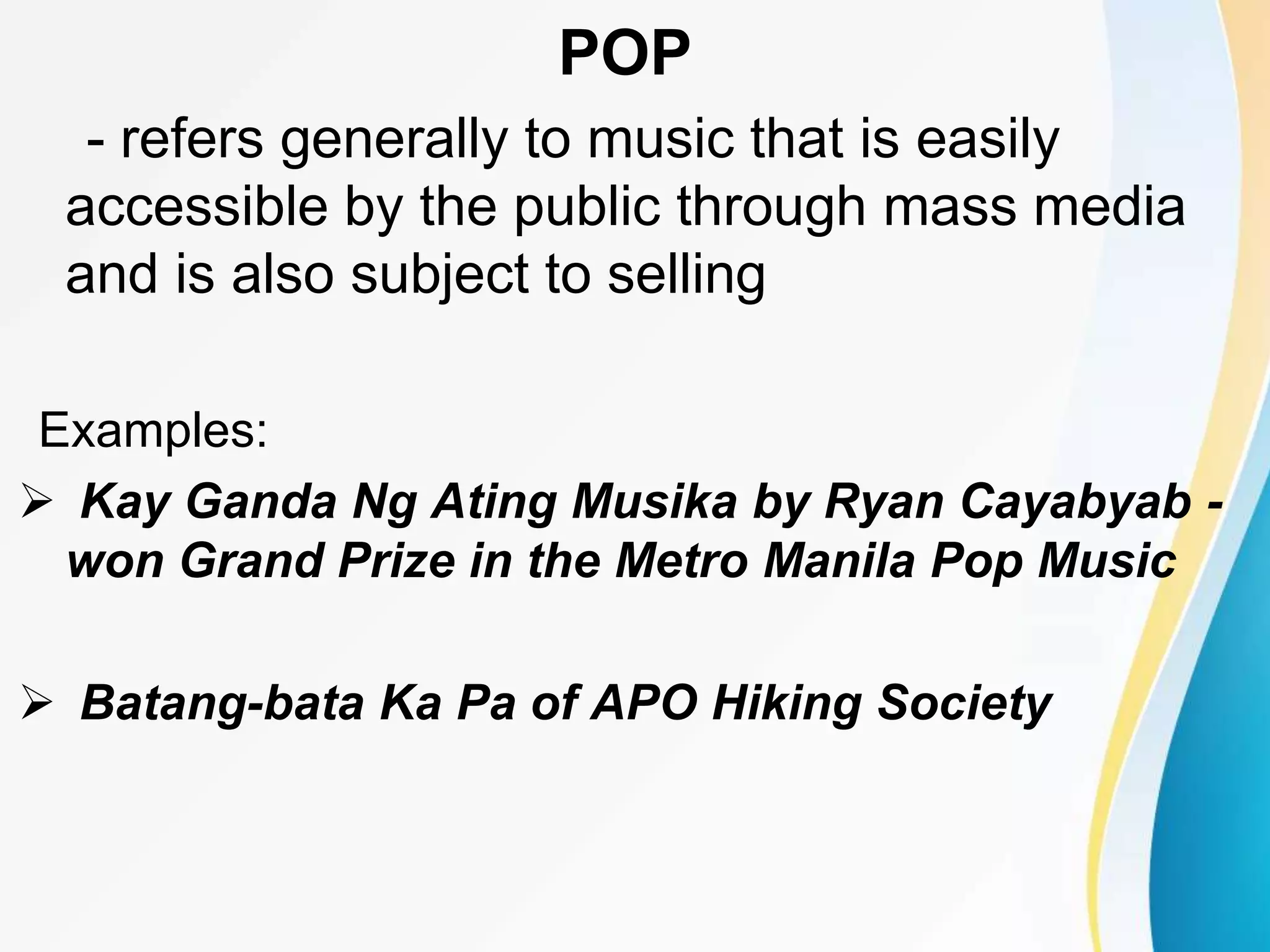 Philippine Popular Music (Grade 7 Music 3rd Quarter) | PPTX