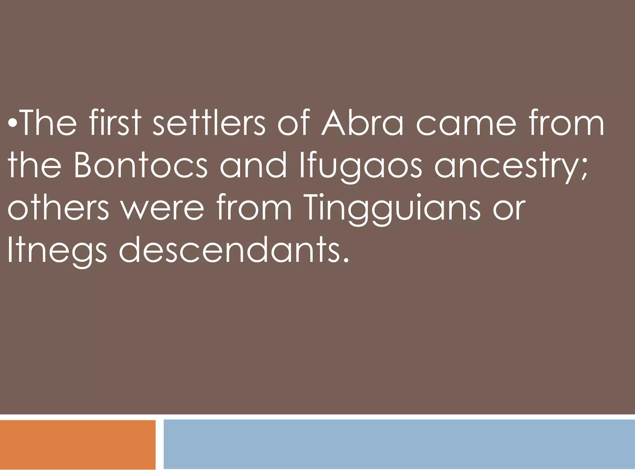 PHILIPPINE HISTORY: Province of Abra, CAR, Philippines | PPTX