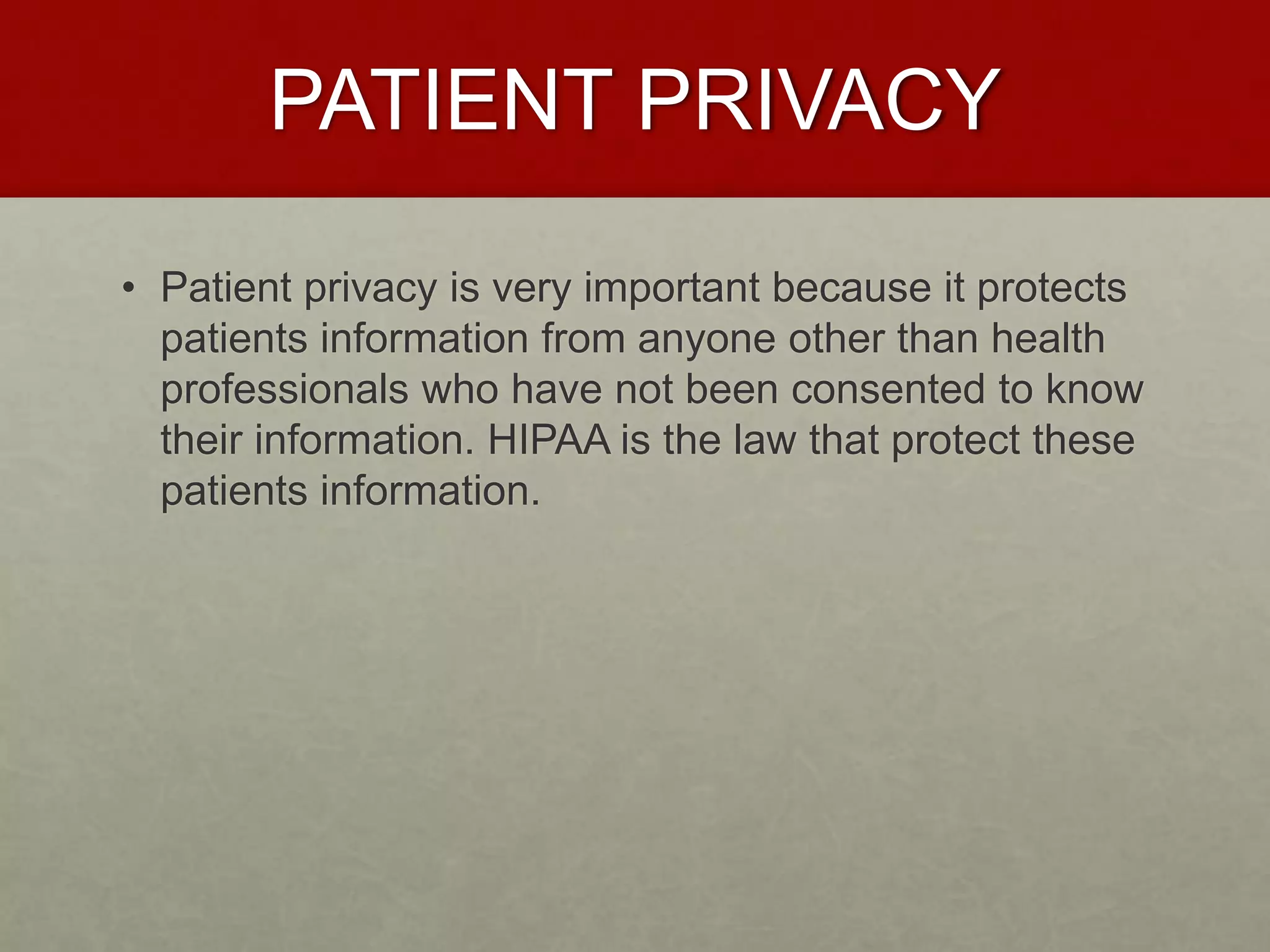 PROTECTED HEALTH INFORMATION_PATIENT PRIVACY | PPTX