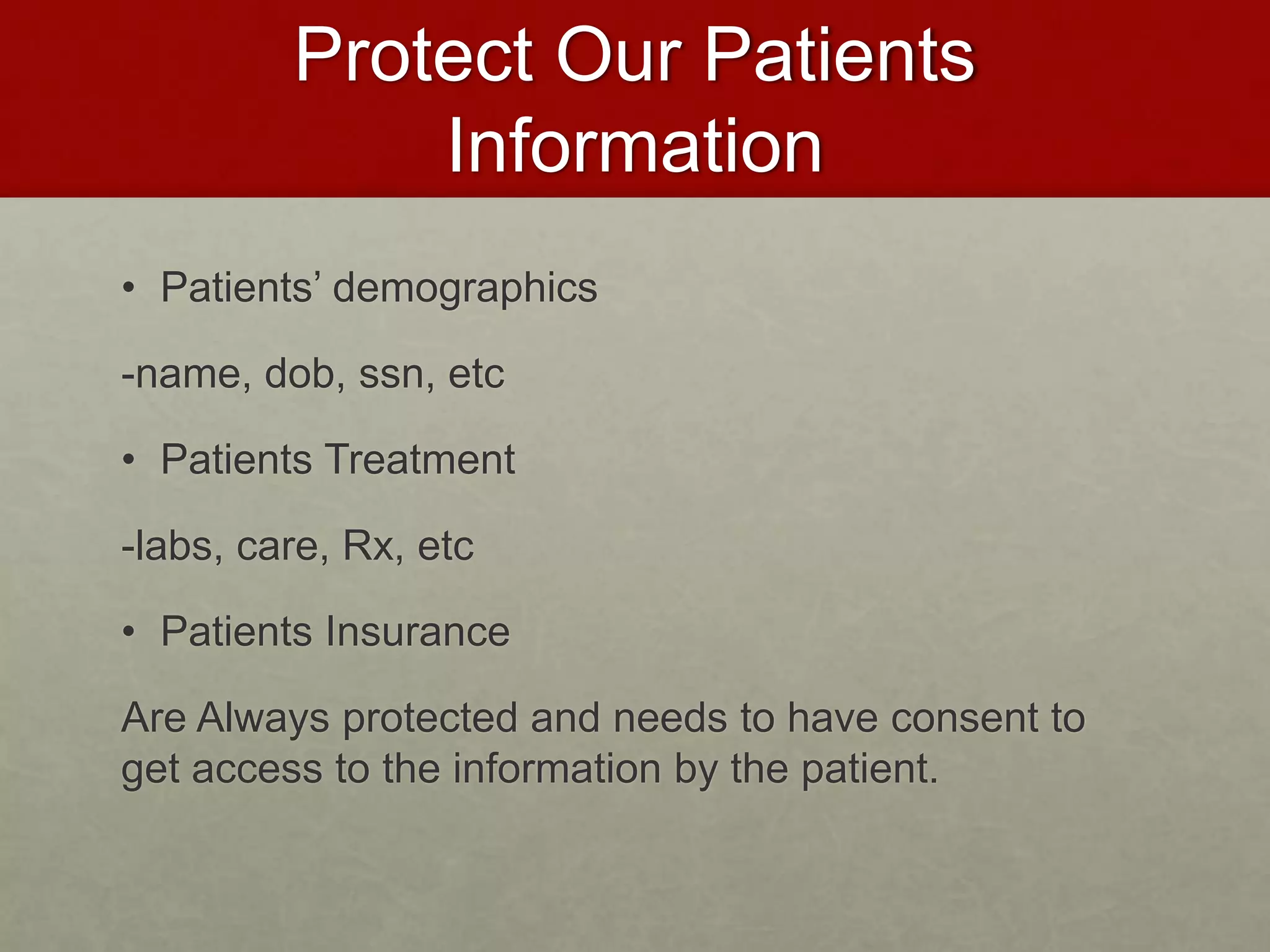 PROTECTED HEALTH INFORMATION_PATIENT PRIVACY | PPTX