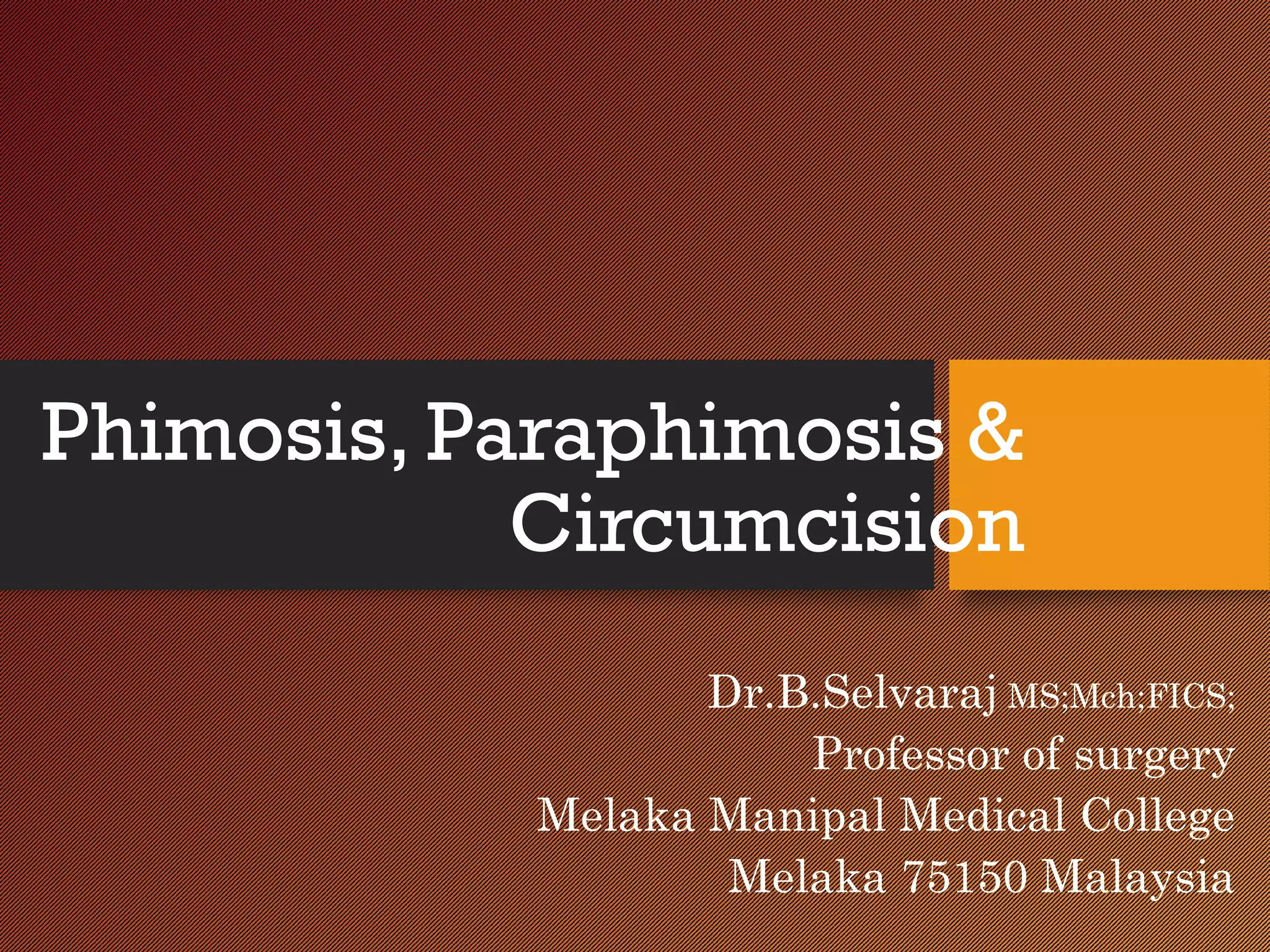 Phimosis & Paraphimosis | PPT