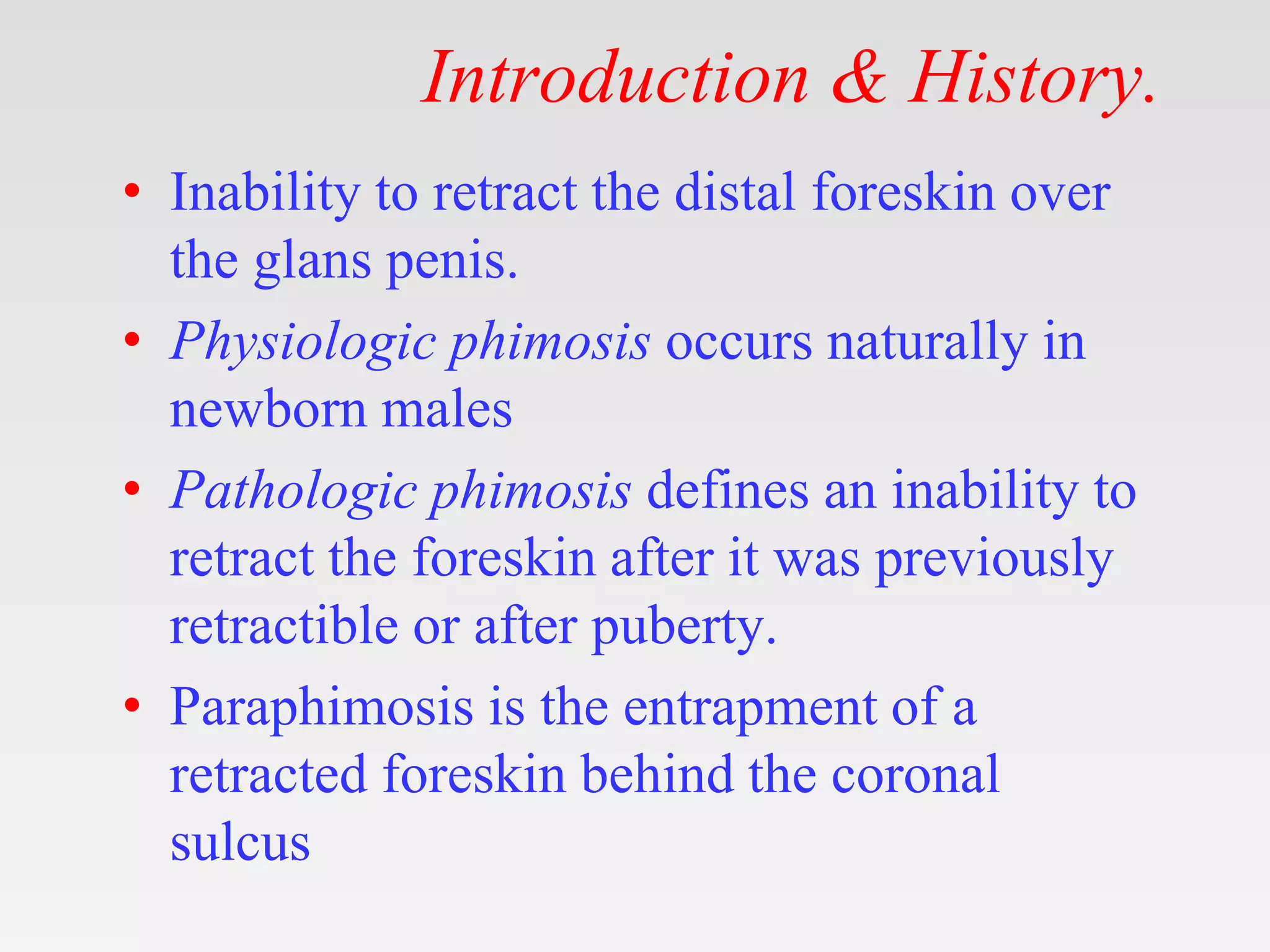 Phimosis ,paraphimosis ,circumcision.pptx