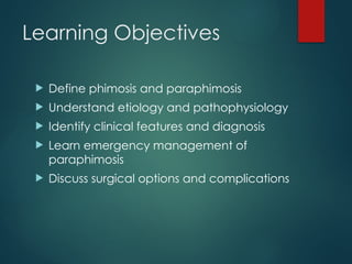 PhimosisParaphimosisTopicalPresentation.pptx